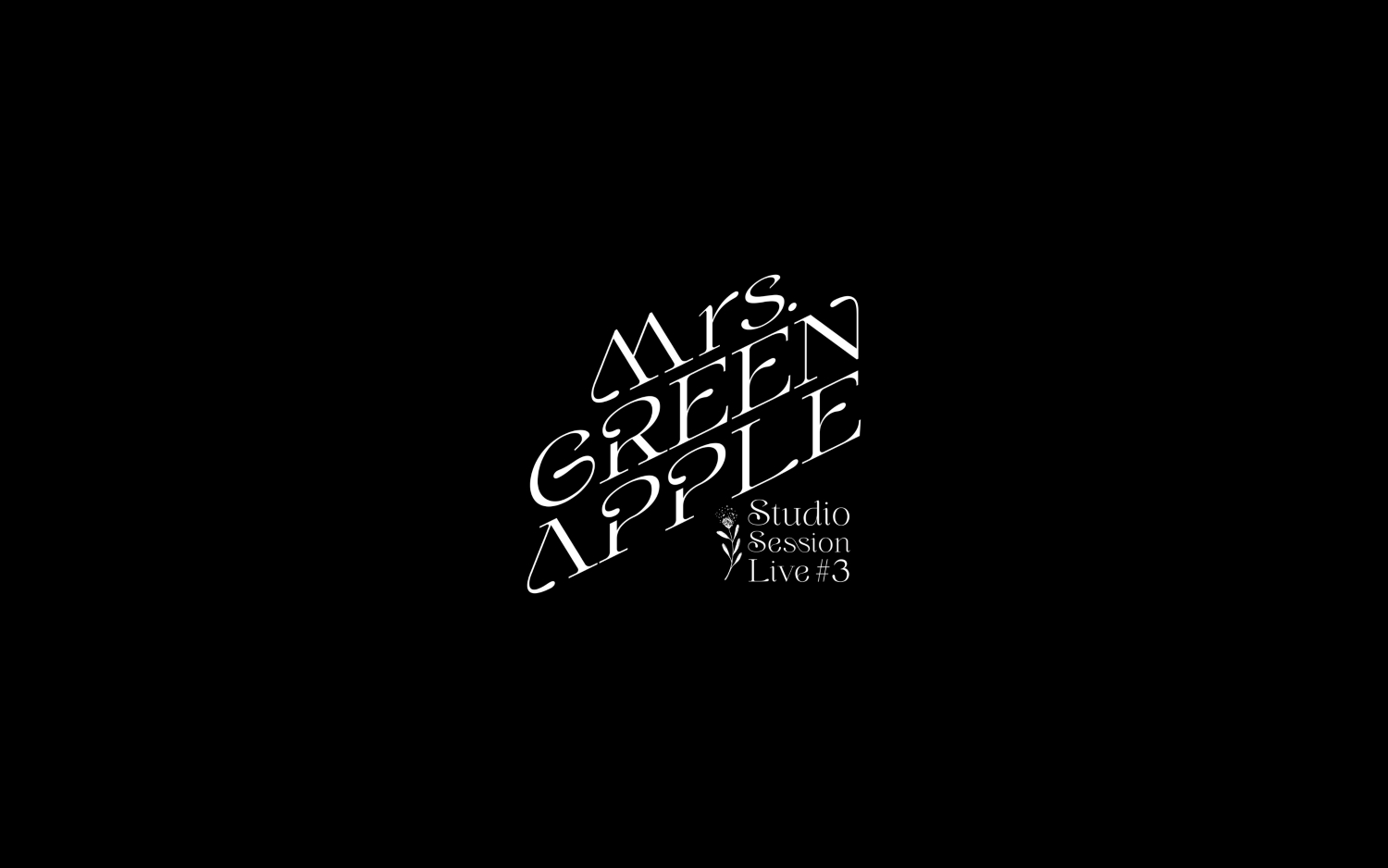 Mrs. GREEN APPLE - Studio Session Live #3 Teaser -Mrs. GREEN APPLE OFFICIAL SITE｜OFFICIAL FAN ...