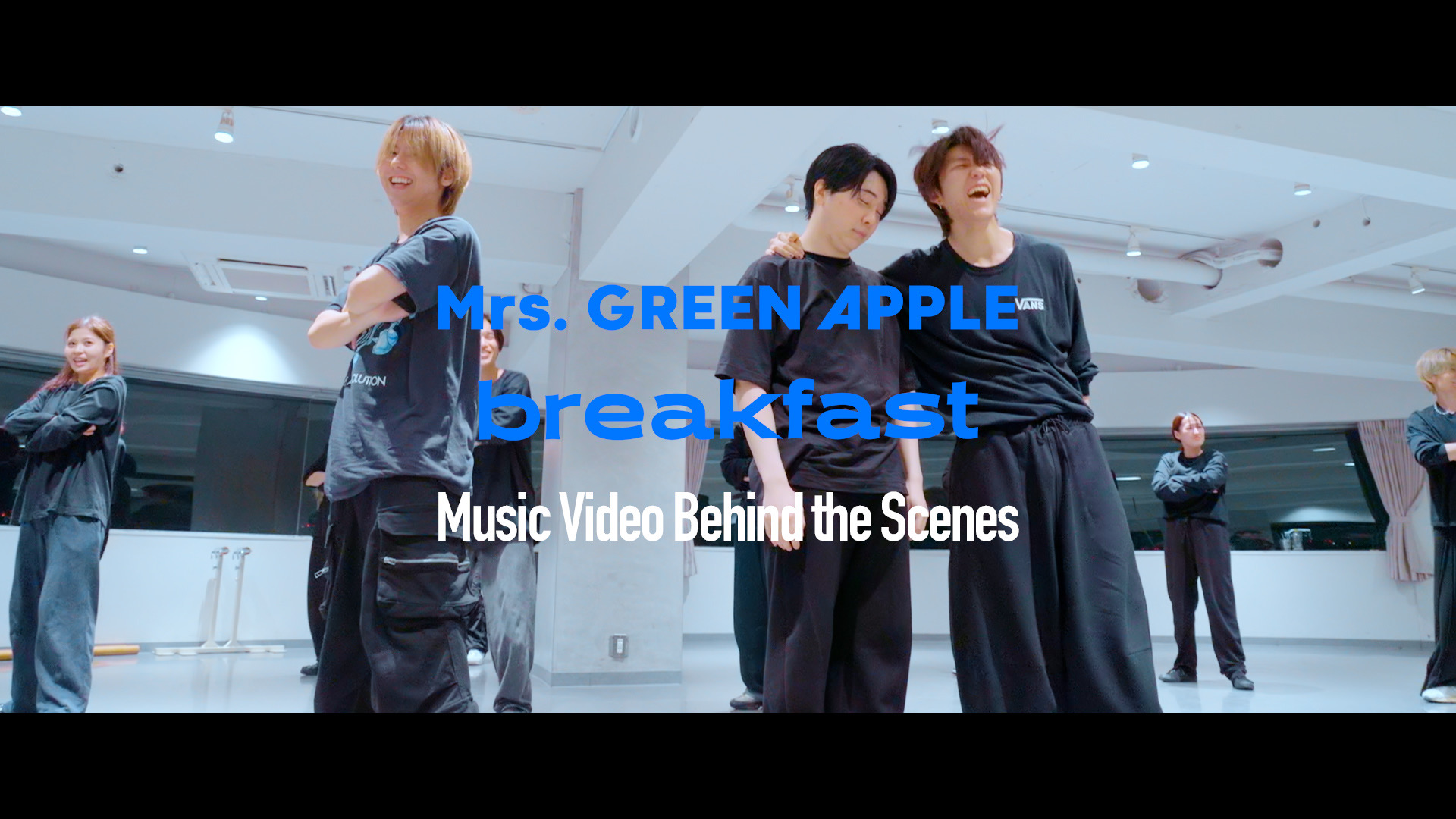 Mrs. GREEN APPLE「breakfast」Behind the Scenes -Mrs. GREEN APPLE OFFICIAL ...